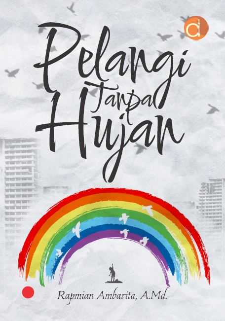 Buku Cerpen Pelangi Tanpa Hujan | Lazada Indonesia