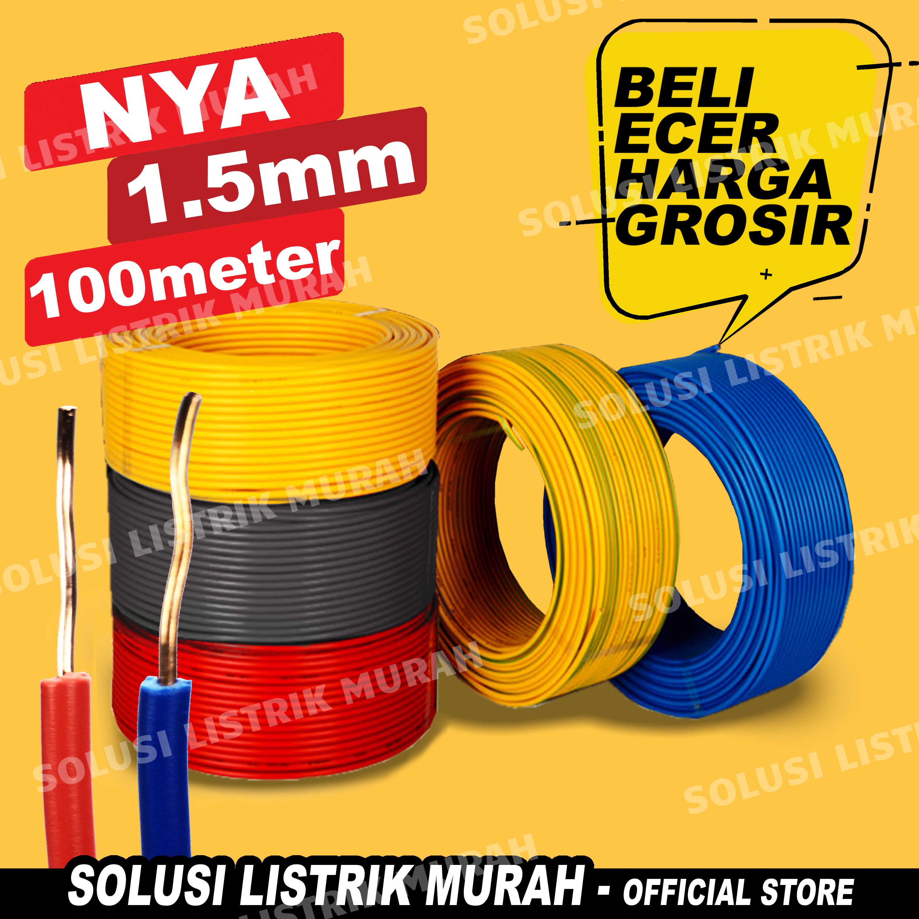 GROSIR Kabel NYA 1 x 1.5 KAWAT 100m Kawat Besar Tunggal HARGA PER ROL ...