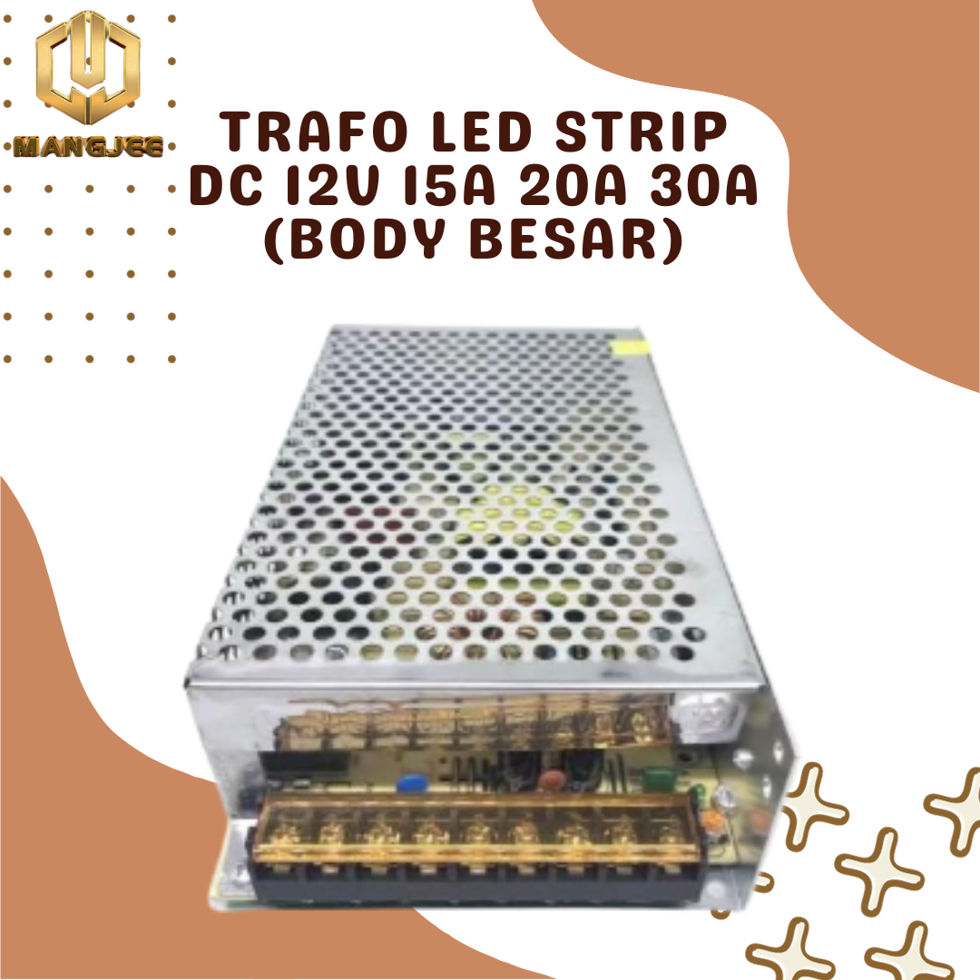 POWER SUPPLY ADAPTOR SWITCHING TRAFO LED STRIP DC 12V 15A 20A 30A (BODY ...