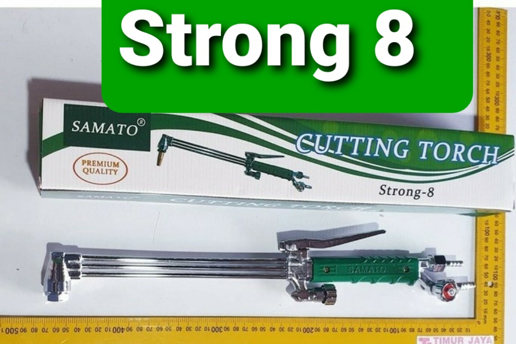 Cutting Torch Strong 8 SAMATO - Brander Las Blander Blender Potong ...