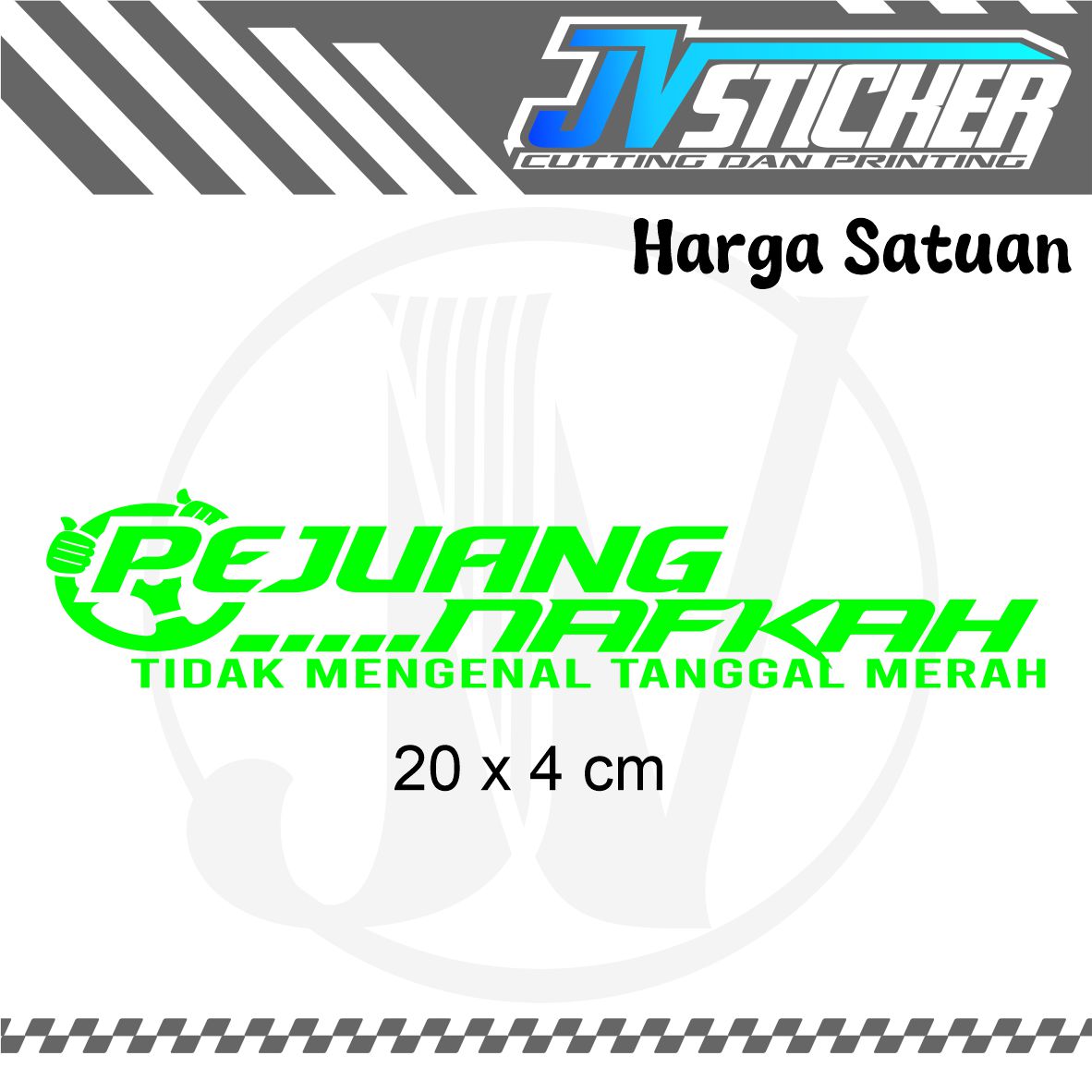 stiker pejuang nafkah tidak mengenal tanggal merah cutting sticker ...