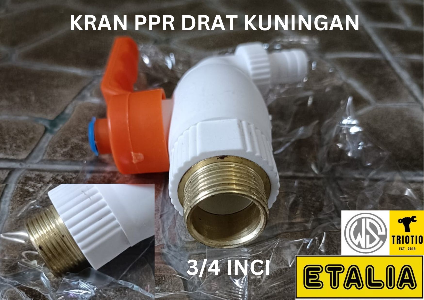 KRAN PPR DRAT KUNINGAN 1/2 INCI 3/4 INCI ETALIA | Lazada Indonesia