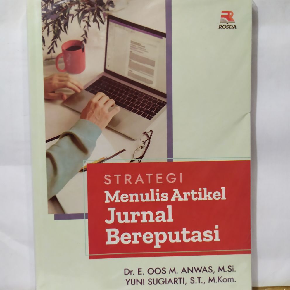 Strategi Menulis Artikel Jurnal Bereputasi Lazada Indonesia