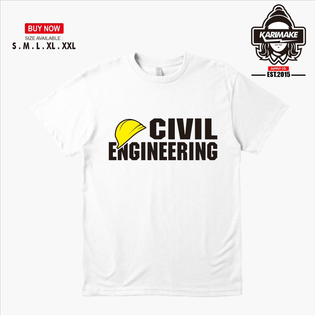 Kaos Baju CIVIL ENGINEERING TEKNIK SIPIL Kaos Distro - | Lazada Indonesia