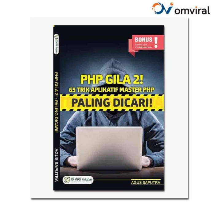 Buku PHP Gila 2! 65 Trik Aplikatif Master PHP- Paling Dicari | Lazada Indonesia