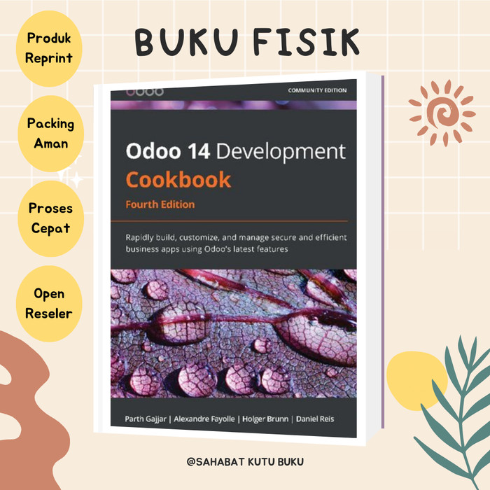Buku Odoo 14 Development Cookbook Fourth Edition - Holger Brunn ... Buku Odoo 14 Development Cookbook Fourth Edition - Holger Brunn ...