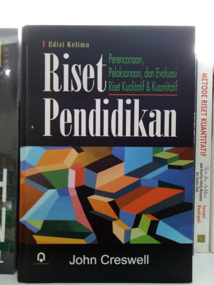 Buku Riset Pendidikan Edisi Kelima-John Creswell | Lazada Indonesia