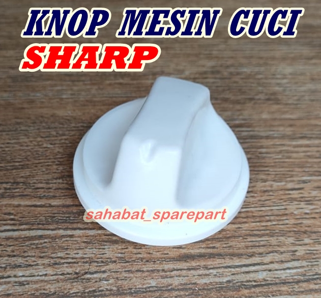KNOP MESIN CUCI SHARP | Lazada Indonesia