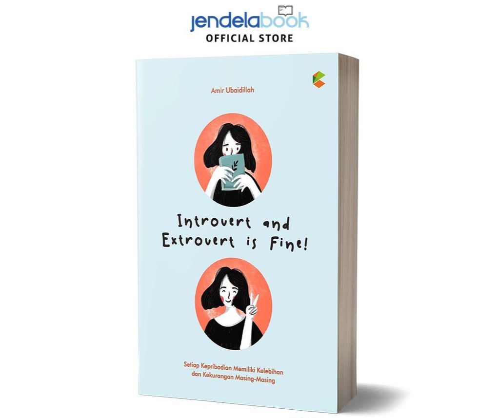 Buku Motivasi Introvert And Extrovert Is Fine - Amir Ubaidillah ...