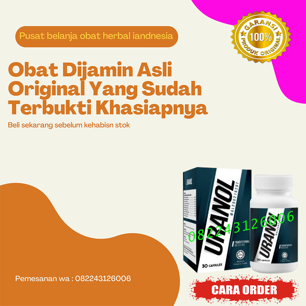 Jual Uranol obat membantu untuk mengobati prostat yang ampuh di ...
