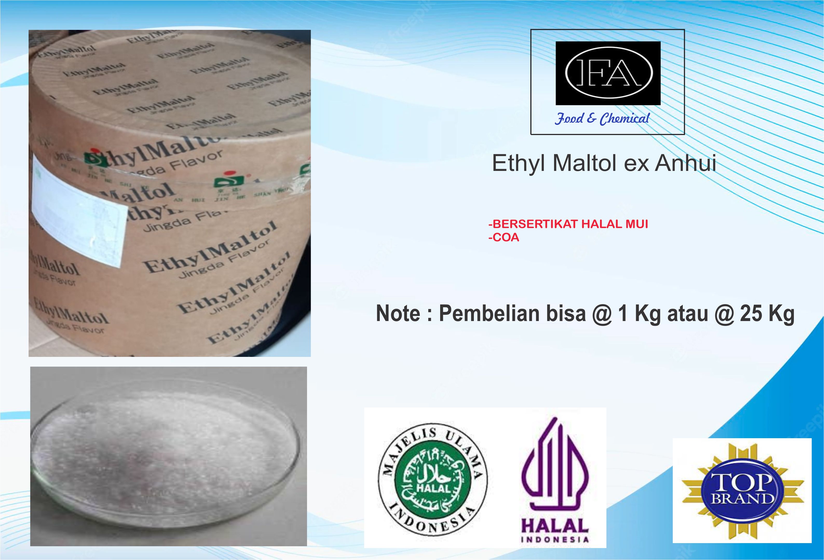 ETHYL MATOL ANHUI JINHE/PENGUAT AROMA MINUMAN BERSERTIFIKAT HALAL MUI ...