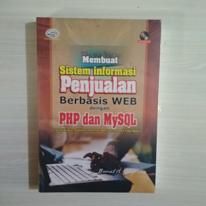 BUKU PHP SISTEM INFORMASI PENJUALAN BERBASIS WEB DENGAN PHP & MYSQL rz ...