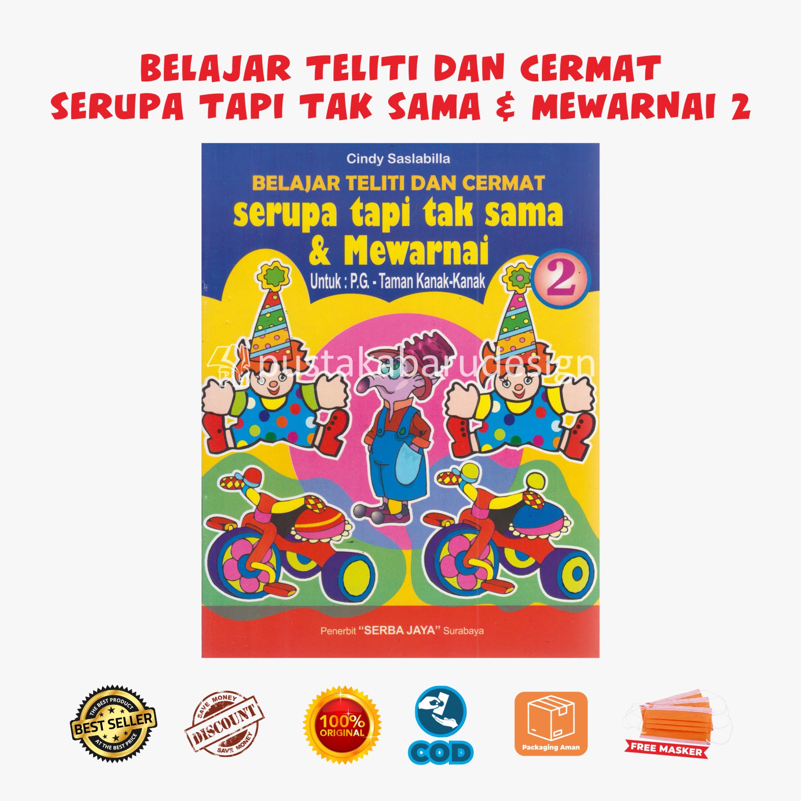 Buku Belajar Teliti dan Cermat Serupa Tapi Tak Sama & Mewarnai 2 ... Buku Belajar Teliti dan Cermat Serupa Tapi Tak Sama & Mewarnai 2 ...