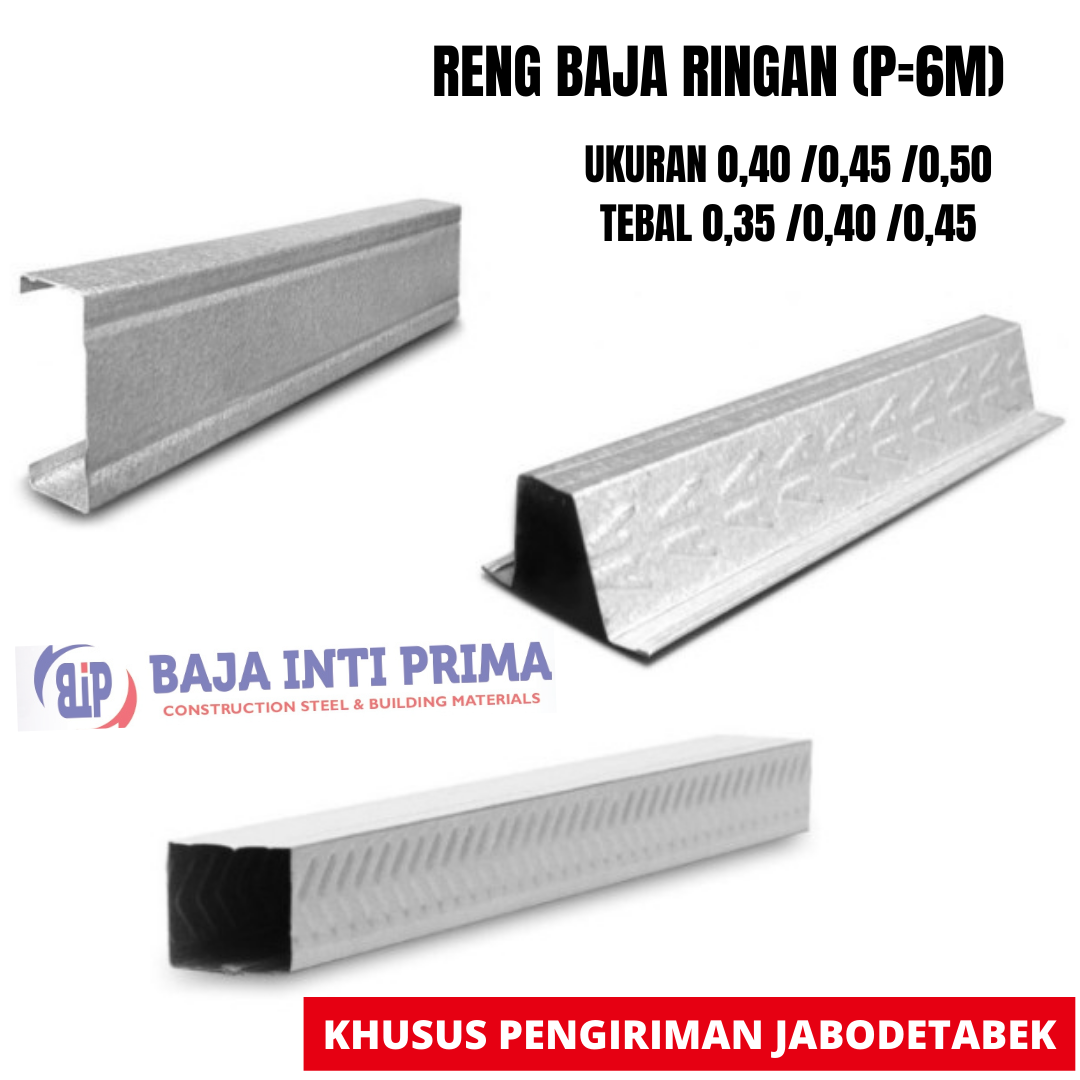 Reng Baja Ringan (Truss) P=6M Reng Gede (Tipe 0.40/0.45/0.50) - Tebal 0 ...