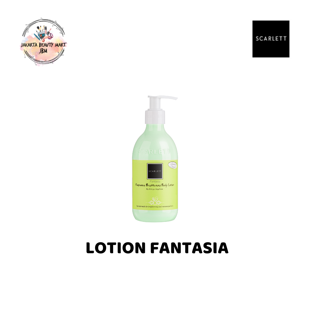 SCARLETT WHITENING BODY LOTION FANTASIA - LOTION SCARLETT FANTASIA ...