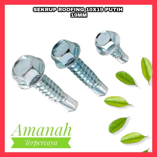 SEKRUP ROOFING 10X19 PUTIH BAUT ATAP BAJA RINGAN 19MM SKRUP 10 X 19 ...
