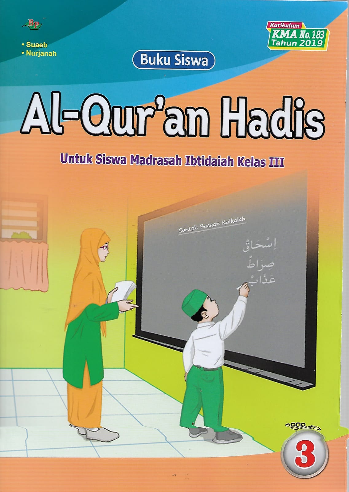 Buku Al-Qur'an Hadis Kelas 3 (MI) Madrasah Ibtidaiah | Lazada Indonesia