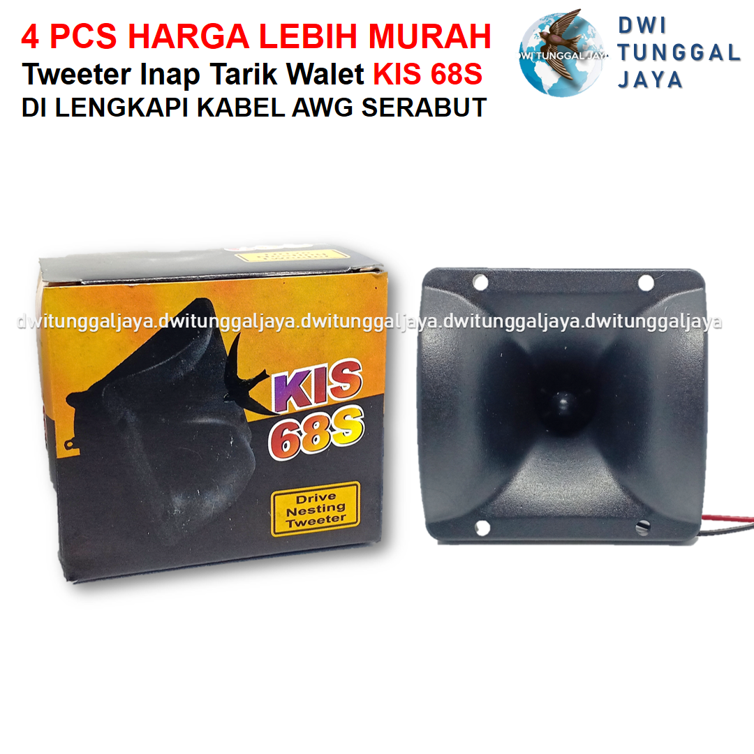 Paket Hemat Isi 4 Tweeter Tuiter Speaker Inap Center Walet KIS 68S 68 S ... Paket Hemat Isi 4 Tweeter Tuiter Speaker Inap Center Walet KIS 68S 68 S ...