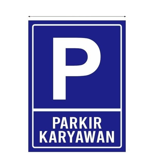 stiker parkir khusus karyawan / sign rambu sticker parkir karyawan ...