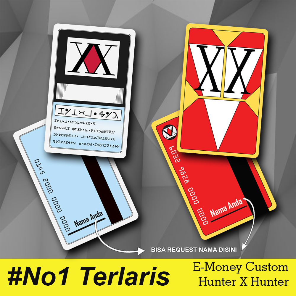 Kartu Emoney Custom Desain Hunter X Hunter Triple Hunter Bisa Etoll E ...