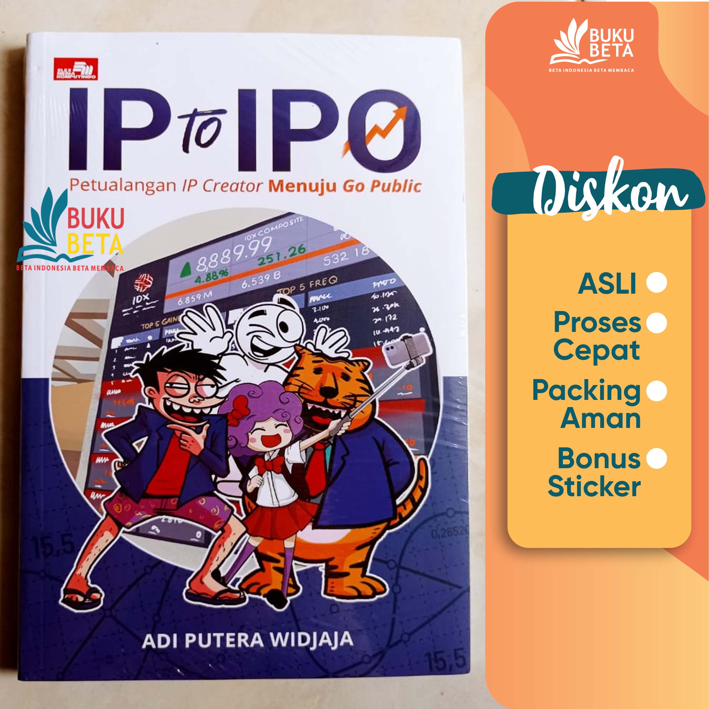 Buku Beta - IP To IPO Petualangan IP Creator Menuju Go Public - Adi ...