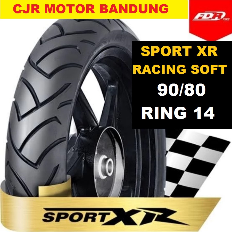 BAN SOFT RACE XR CHAMPION FDR Sport XR RACING 90/80 Ring 14 XR EMAS BAN SOFT BASAH MOTOR MATIC ...