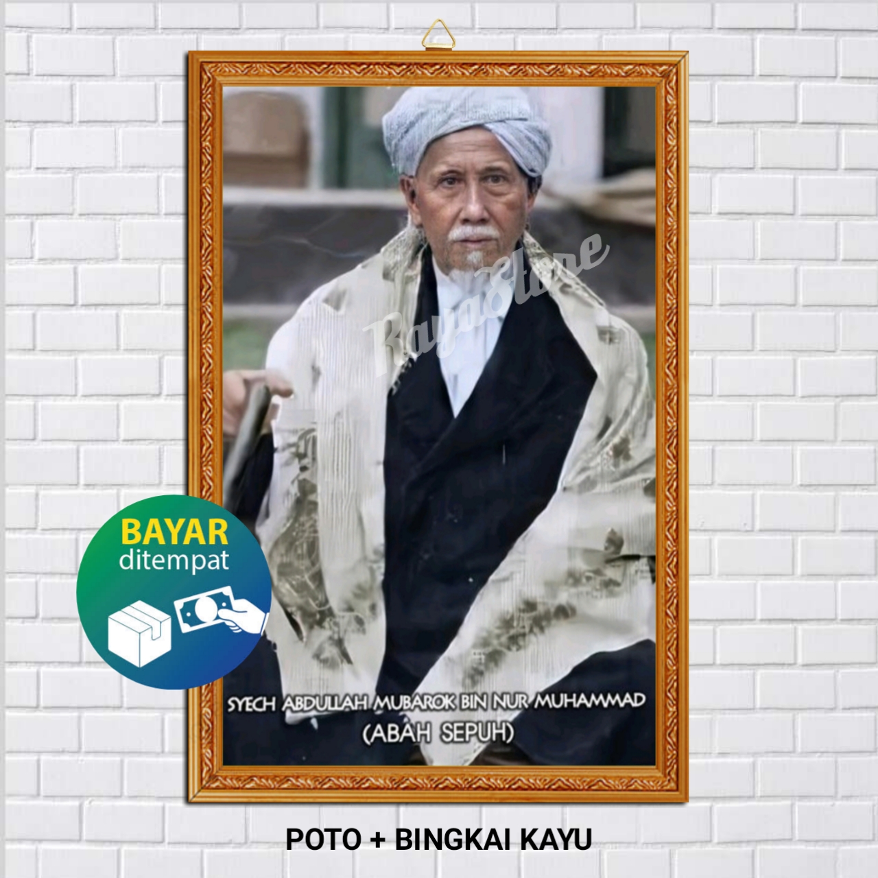 POSTER POTO + BINGKAI SYEKH ABDULLAH MUBAROK / POSTER ABAH SEPUH ...