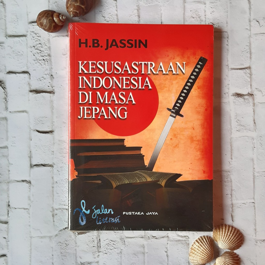 Prosa Puisi Kesusastraan Indonesia Di Masa Jepang - HB Jassin | Lazada ...