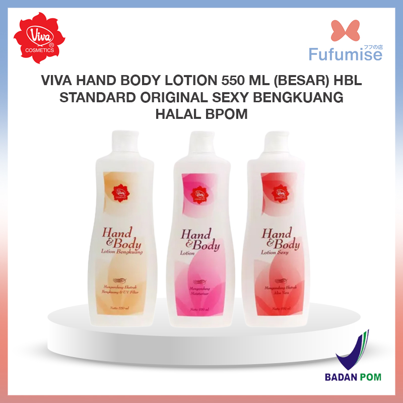 Viva Hand Body Lotion 550 ml (BESAR) HBL Standard Original Sexy ...