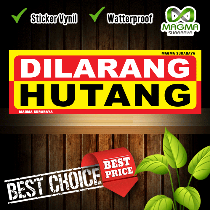 Stiker Dilarang Hutang - Tidak Boleh Hutang - Dilarang Bon - Tidak ...