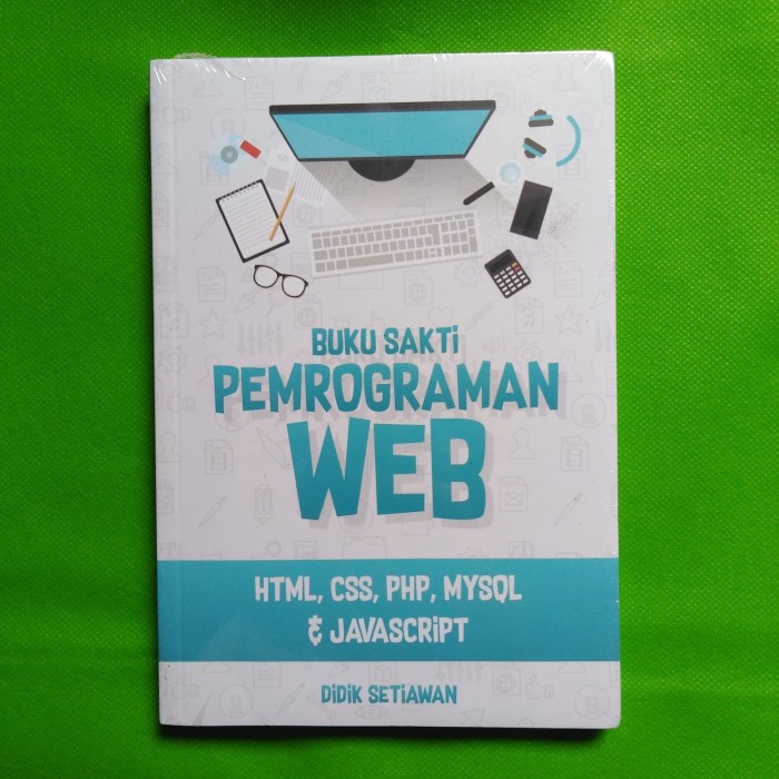 Cod Buku Sakti Pemrograman Web Html Css Php Mysql Dan Javascript
