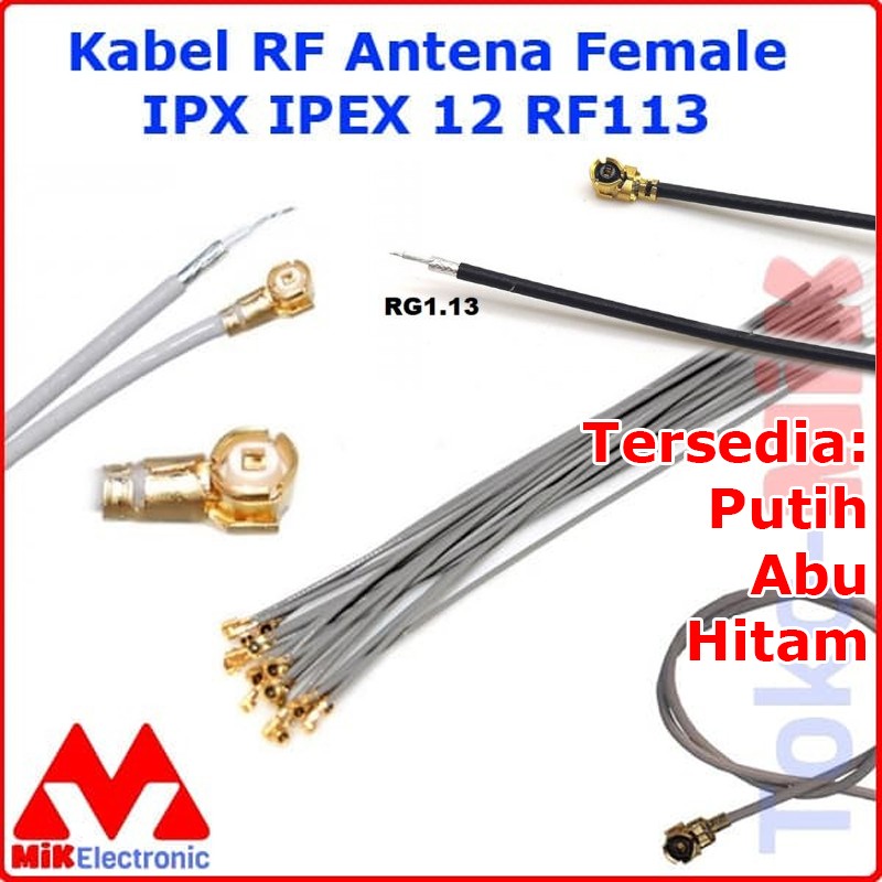 KABEL RF ANTENA FEMALE IPX IPEX 13 RF113 CONNECTOR 4G ANTENA | Lazada ...
