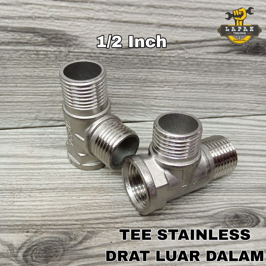 Tee Shower 1/2" Stainless Steel 304 - Nepel Tee Drat dalam dan Luar ...