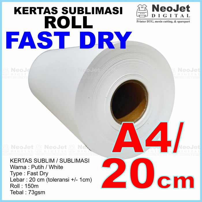 Kertas Sublim FAST DRY Sublimasi Sublimation Paper Roll lebar 20 cm A4 ...
