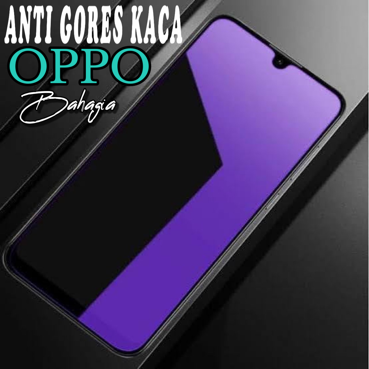 ANTI GORES KACA BLUE LIGHT OPPO A53 / A53s / A95 / A92 / A55 2021 / A54 ...