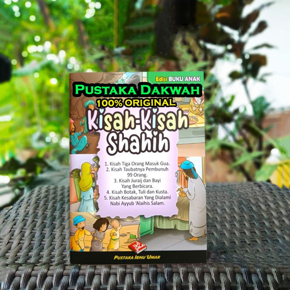 KISAH KISAH SHAHIH Abu Muhammad Ibnu Shalih bin Hasbullah Edisi Buku ...