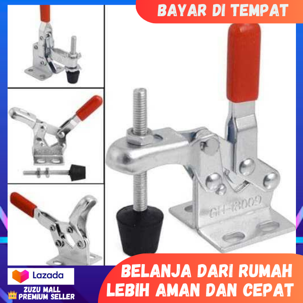 Alat Bantu Dorong Jepit Vertical Toggle Clamp Hold Down Handle ... Alat Bantu Dorong Jepit Vertical Toggle Clamp Hold Down Handle ...