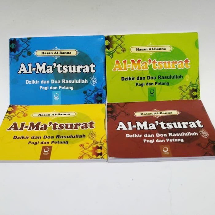 Buku Saku Al MATSURAT Hasan Al Banna Zikir dan Doa Rasulullah - NUN ...
