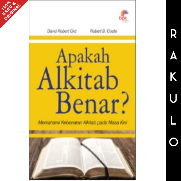 Buku Apakah Alkitab Benar - David Robert Ord & Robert B. Coote | Lazada ...