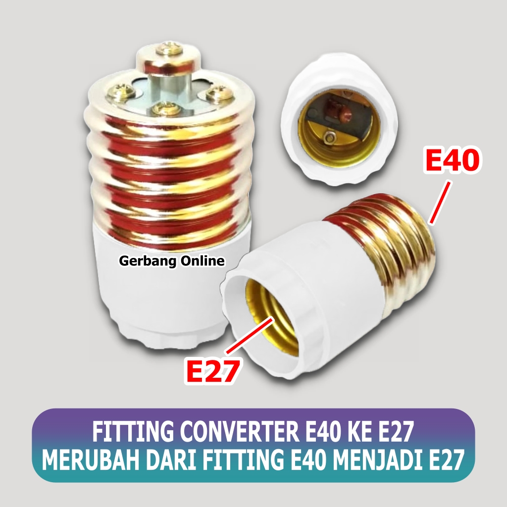 Converter Lampu Fitting E40 ke Fitting E27 Fiting Over E 40 E 27 | Lazada Indonesia