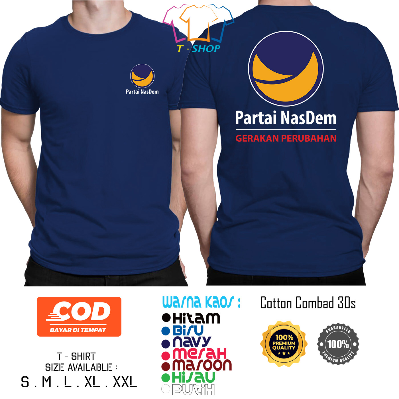 Kaos Baju Partai NasDem Gerakan Perubahan - Kaos Premium Partai Nasdem ...