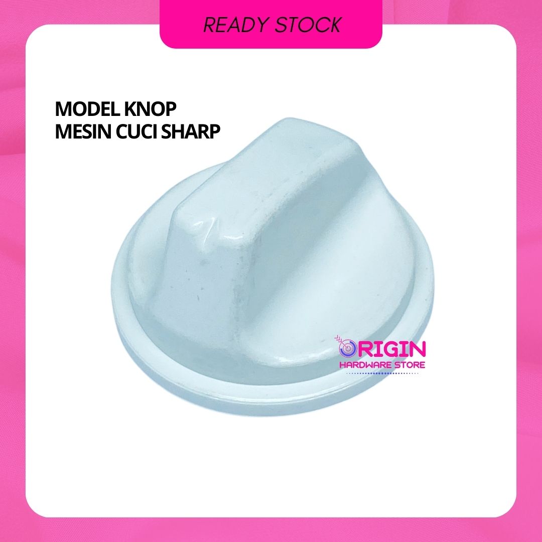 Knop Mesin Cuci SHARP - Kenop / Knob Timer Penanda Waktu Mesin Cuci ...