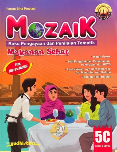MOZAIK 5A 5B 5C 5D 5E KELAS 5 SD K13 REVISI YUDHISTIRA | Lazada Indonesia