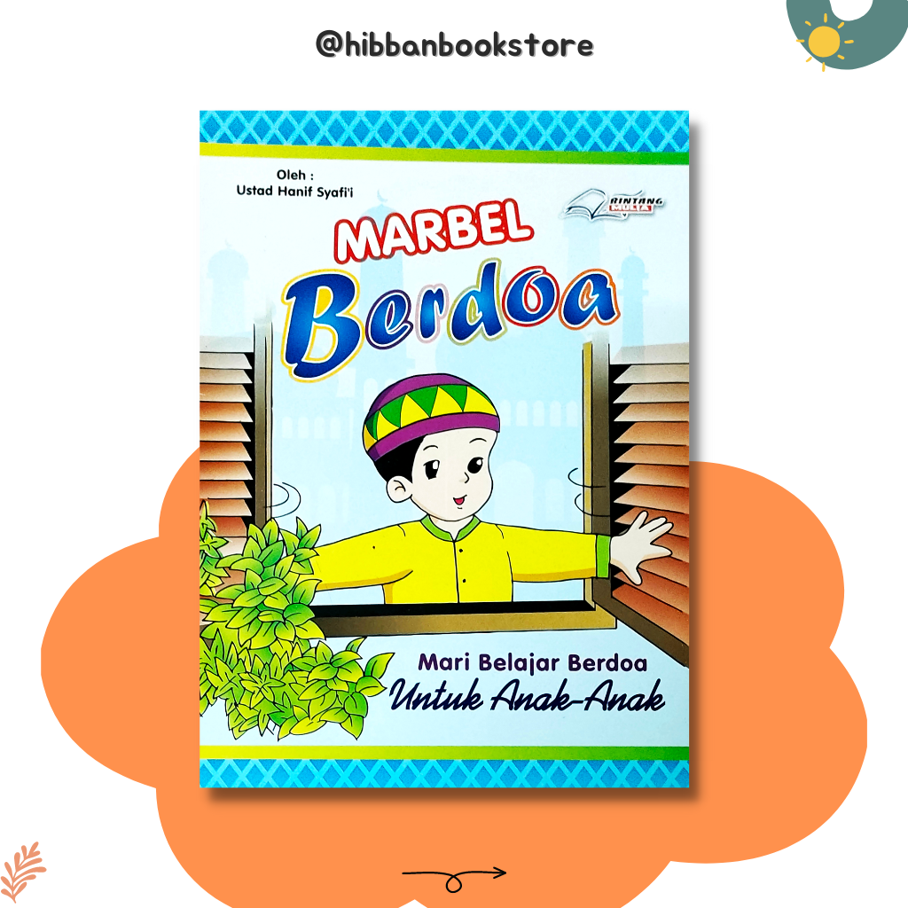 Buku Mari Belajar Berdoa Untuk Anak Anak - Ustad Hanif Syafi'i | Lazada ...