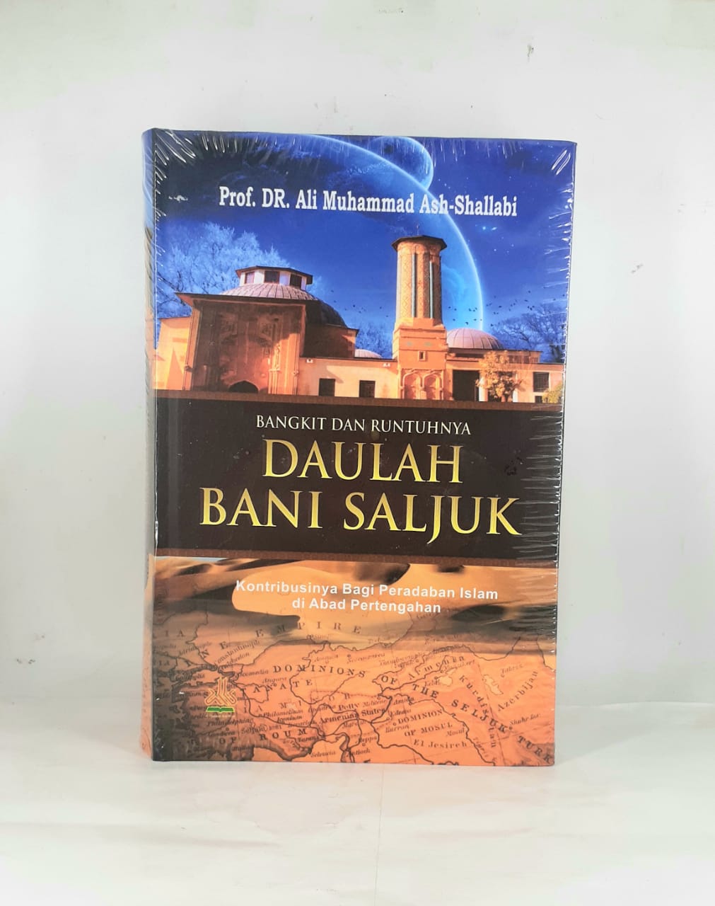 Buku Bangkit dan Runtuhnya Daulah Bani Saljuk - Al-Kautsar | Lazada Indonesia