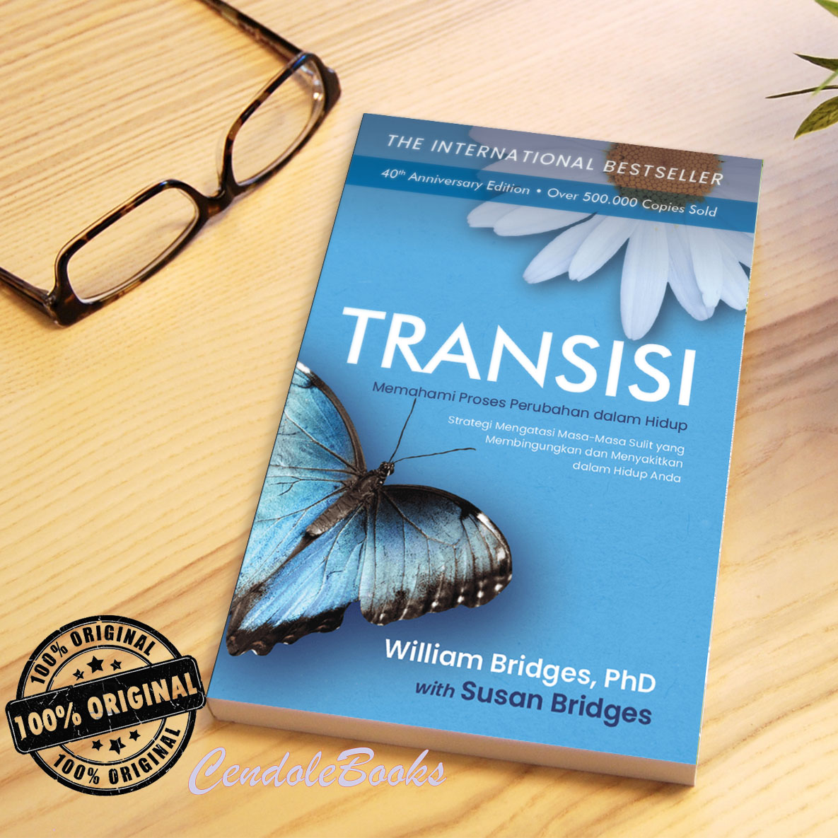 Buku Transisi : Memahami Proses perubahan dalam Hidup - William Bridges ...