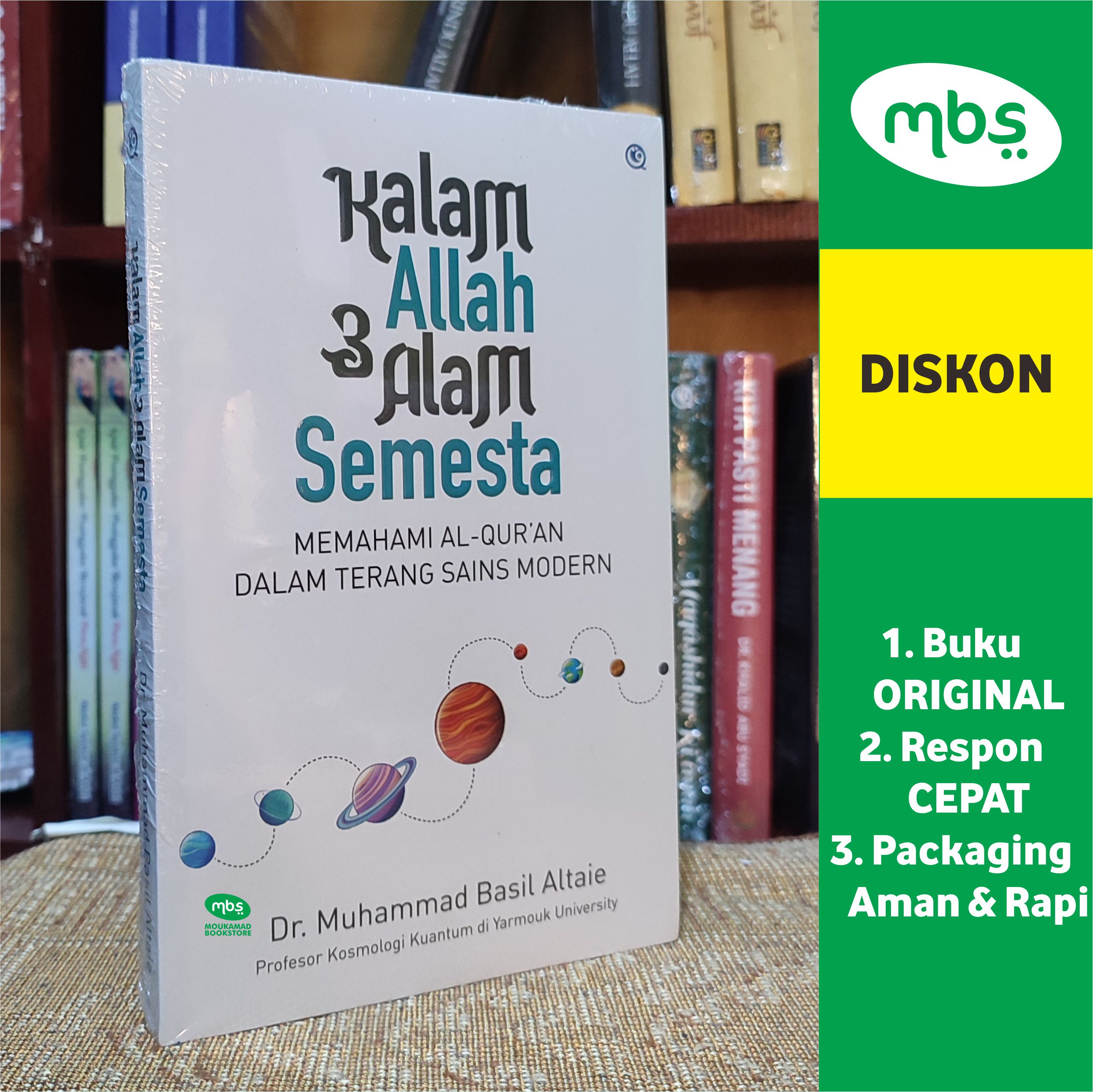 BUKU KALAM ALLAH & ALAM SEMESTA - Memahami Al-Qur'an Dalam Terang Sains ...