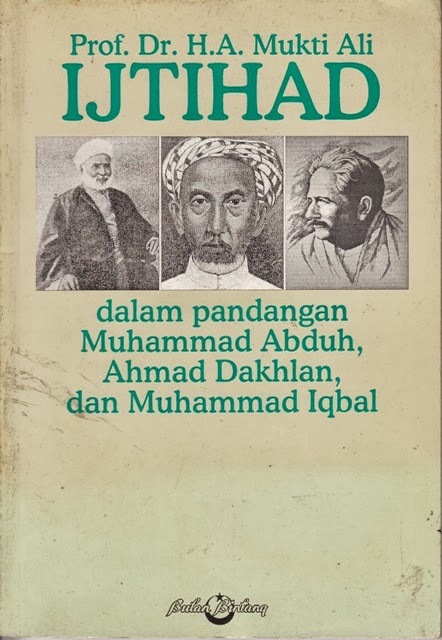 Ijtihad dalam Pandangan Muhammad Abduh, Ahmad dakhlan dan Muhammad ...