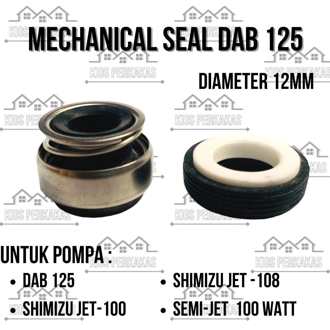 Mechanical Seal Shimizu DAB DB 125 |Sparepart Pompa Air 12mm|Sil Mekanik SAN-EI | Lazada Indonesia