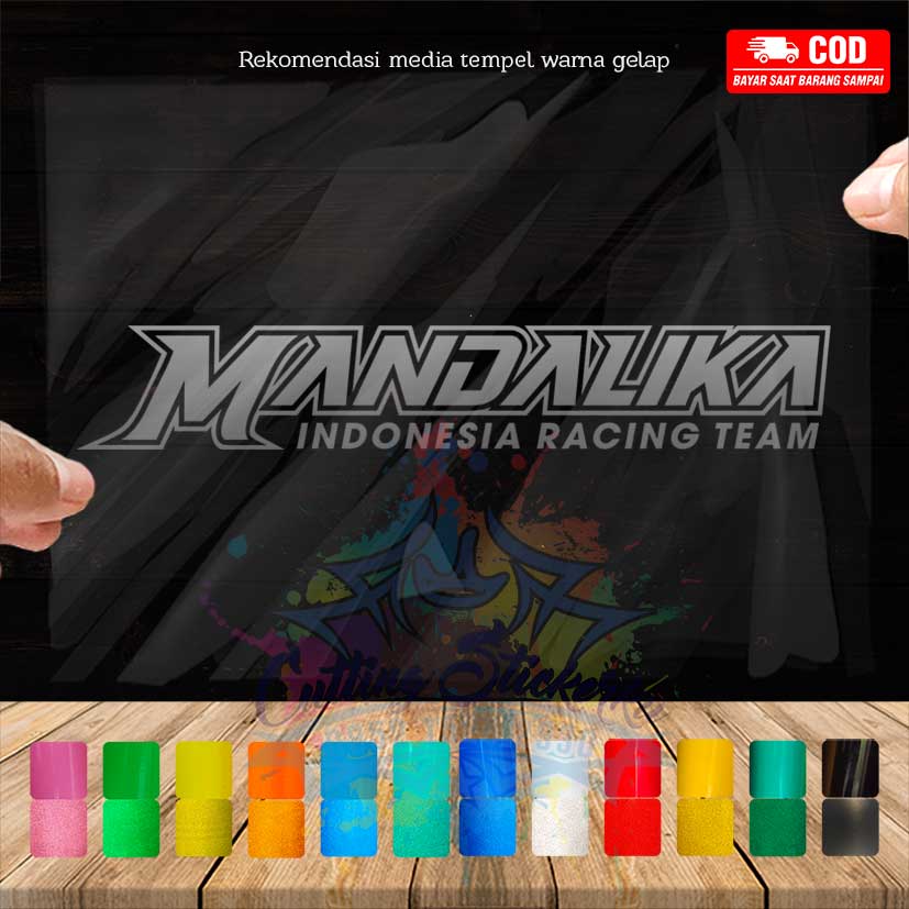 Cutting Stiker Mandalika Racing Variasi Motor Mobil Sticker Motogp ...